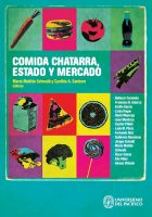 Comida chatarra, Estado y mercado | Fondo Editorial de la Universidad ...